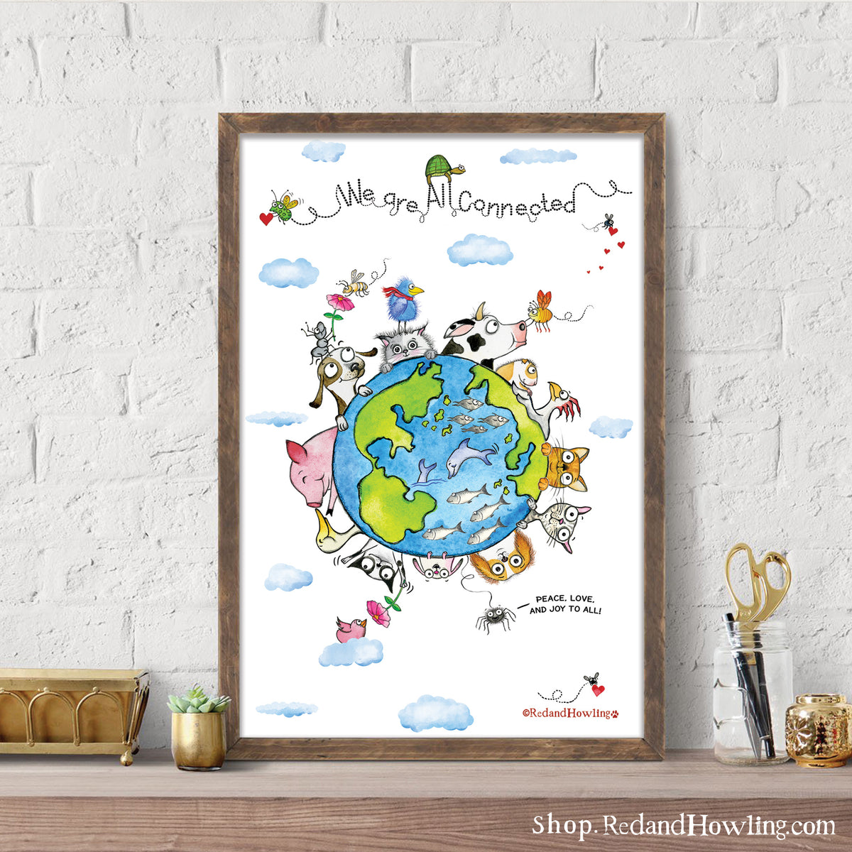 "We are All Connected Around the World" poster – Red and Howling